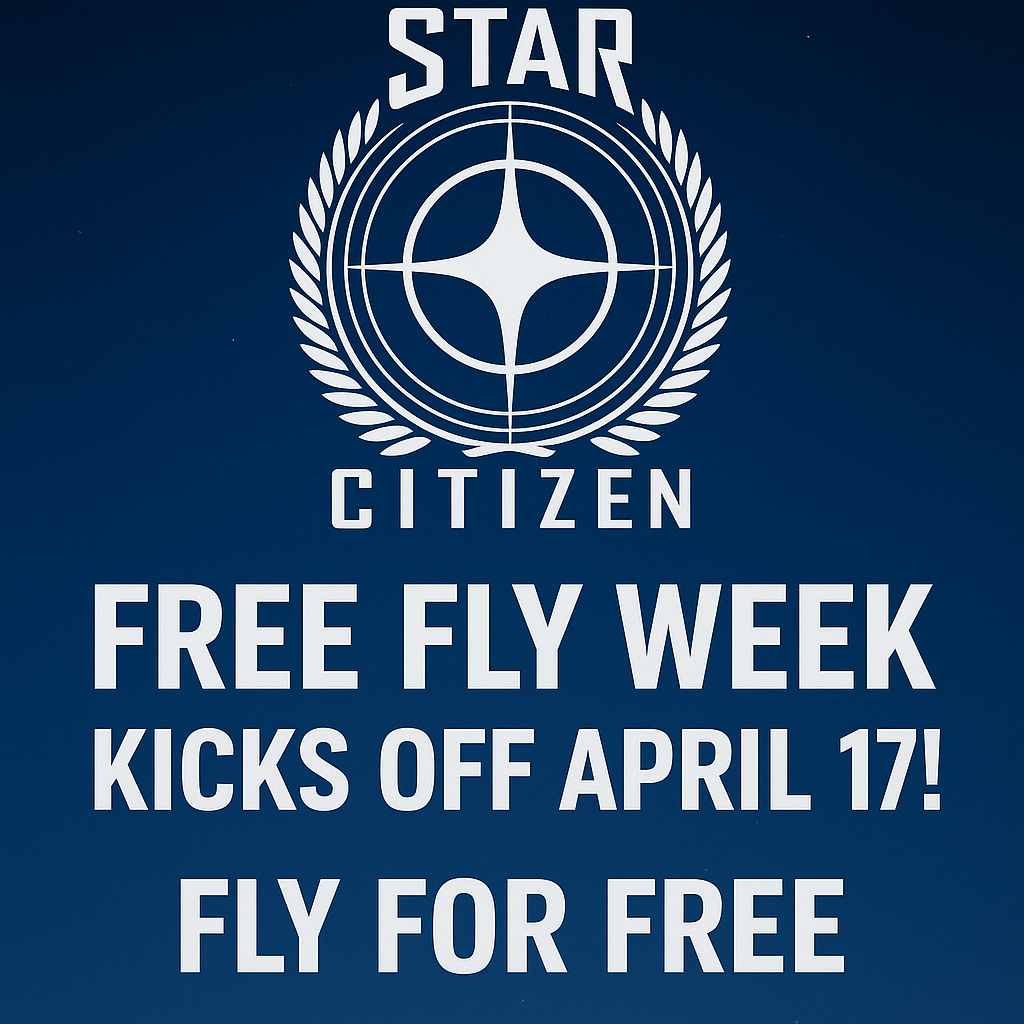 🆓 Star Citizen Free Fly Week | April 17th 2025! - SOCOM Ghosts: The ...